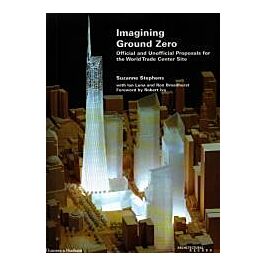 Architectura & Natura - Imagining Ground Zero