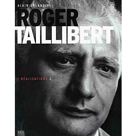 Architectura & Natura - Roger Taillibert - Réalisations 2