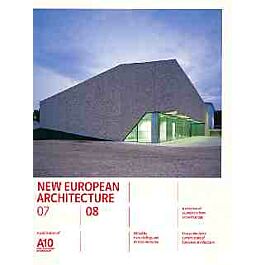 Architectura & Natura - A 10 - New European Architecture 07-08