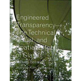 Architectura & Natura - Engineered Transparency