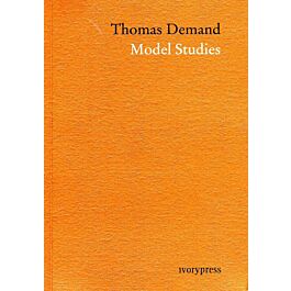 Architectura & Natura - Thomas Demand - Model Studies