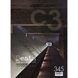 Architectura & Natura - C3 345 Death and Architecture