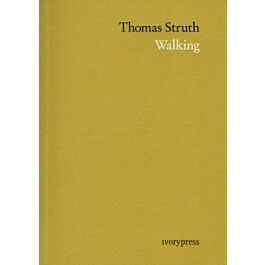 Architectura & Natura - Thomas Struth - Walking