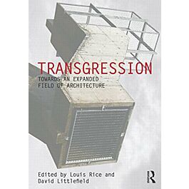 Architectura & Natura - Transgression - Towards an Expanded Field of ...
