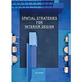 Architectura & Natura - Spatial Strategies for Interior Design
