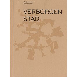 Architectura & Natura - Verborgen Stad