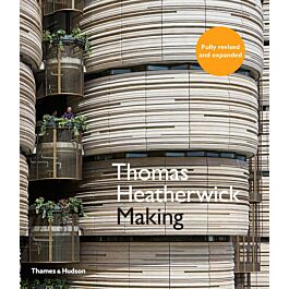 Architectura & Natura - Thomas Heatherwick - Making (Revised & Expanded ...