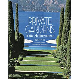 Architectura & Natura - Private gardens of the Mediterranean - Garden ...