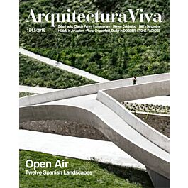 Architectura & Natura - Arquitectura Viva 184 - Open Air: 12 Spanish Landscapes