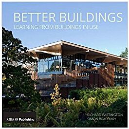 Architectura & Natura - Better Buildings - Learning from Buildings in Use