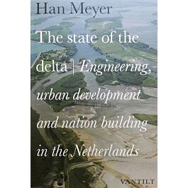 Architectura & Natura - The State of the Delta : Engineering, urban ...