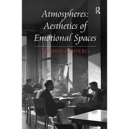 Architectura & Natura - Atmospheres - Aesthetics of Emotional Spaces