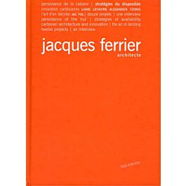 Architectura & Natura - Jacques Ferrier - architecte