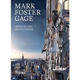 Architectura & Natura - Mark Foster Gage: Projects and Provocations