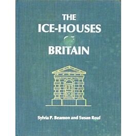 Architectura & Natura - The Ice Houses of Britain