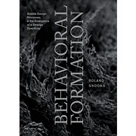 Architectura & Natura - Behavioral Formation - Volatile Design ...