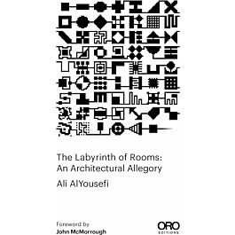 Architectura & Natura - The Labyrinth of Rooms: An Architectural Allegory