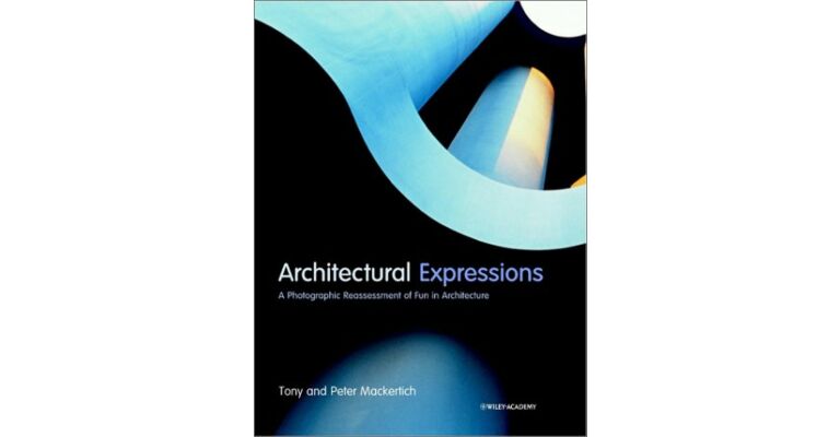 Architectura & Natura - Architectural Expressions
