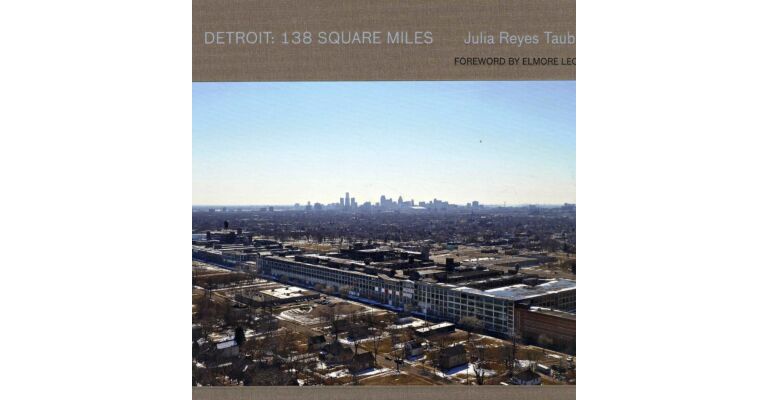 Architectura & Natura - Detroit: 138 Square Miles