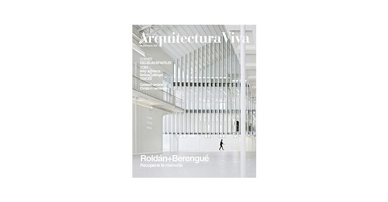Architectura & Natura - Arquitectura Viva 226 - Roldán + Berengué