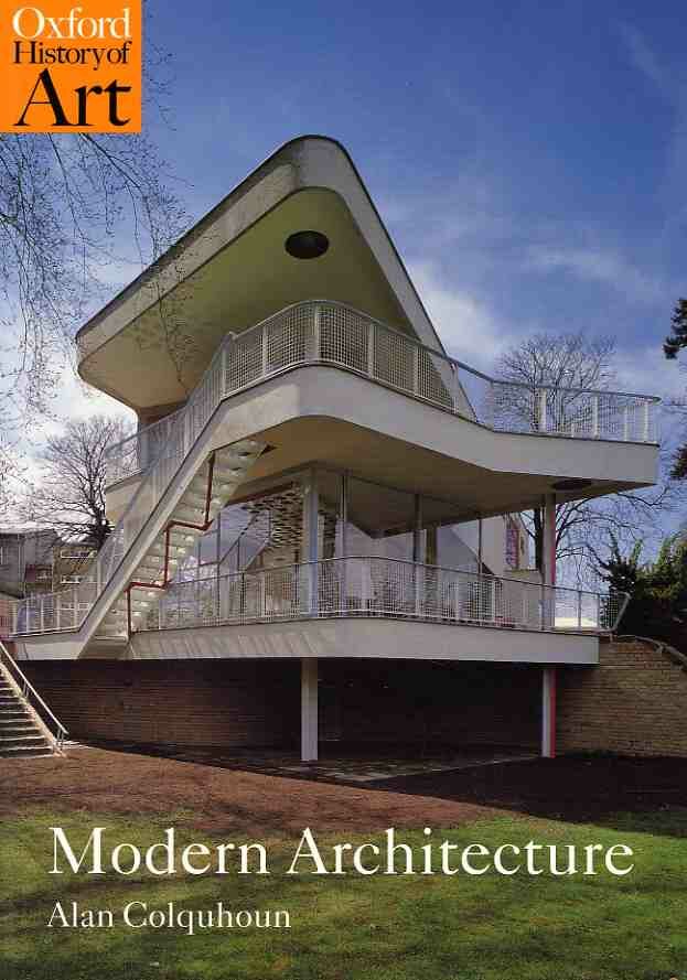 Architectura & Natura - Oxford History of Art : Modern Architecture
