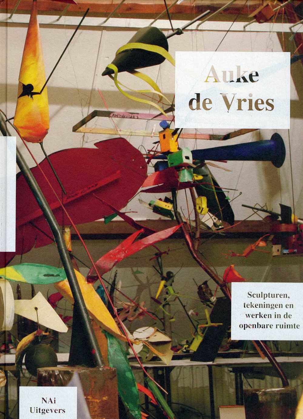 Architectura & Natura - Auke de Vries : Sculpturen, tekeningen, werken ...