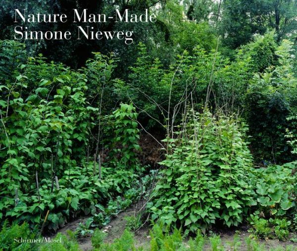 Architectura & Natura - Simone Nieweg - Nature, Man-made : Natur der ...