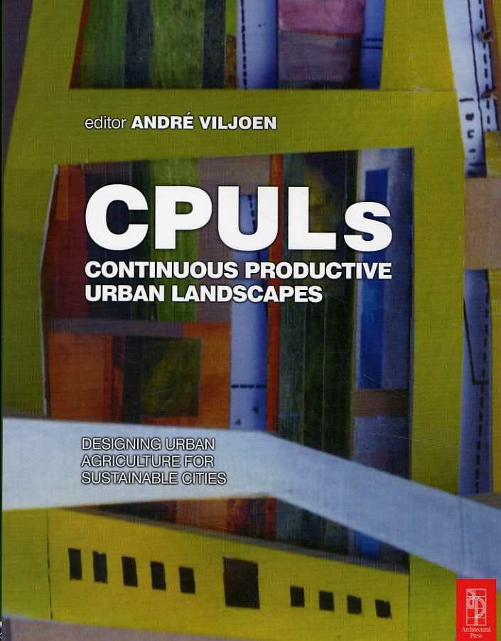Architectura & Natura - CPULs - Continuous Productive Urban Landscape