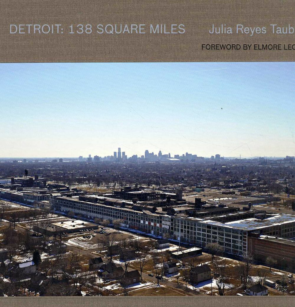 Architectura & Natura - Detroit: 138 Square Miles