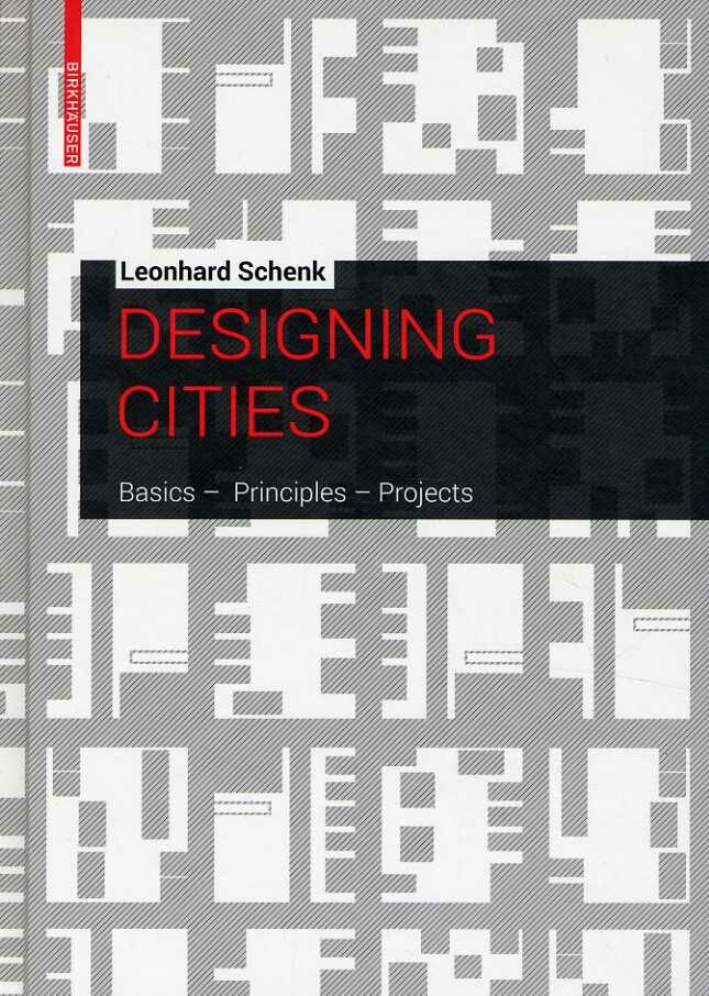 Architectura & Natura - Designing Cities, Basics, Principles, Projects