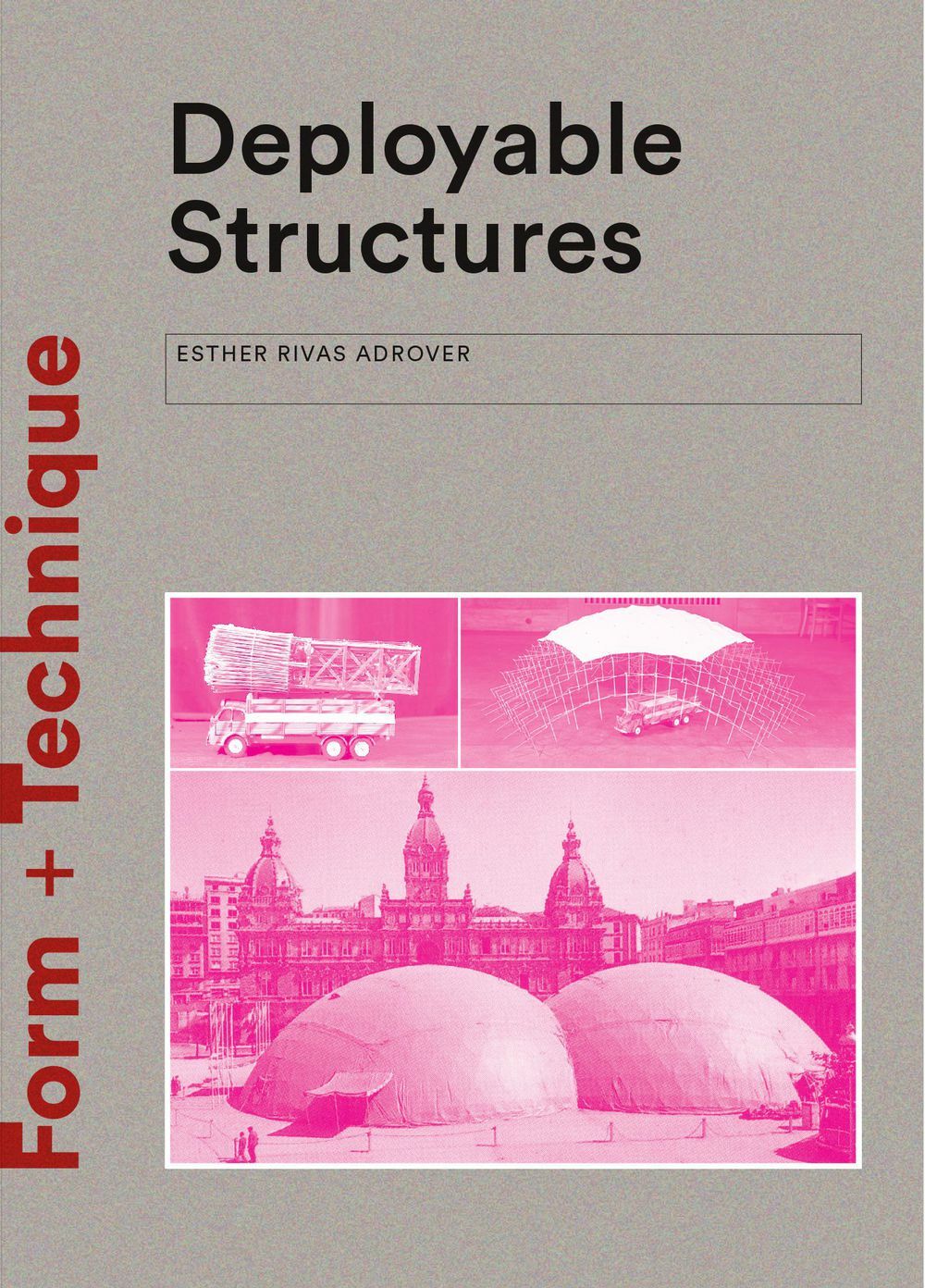Architectura & Natura - Deployable Structures - Form + Technique