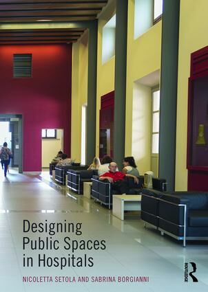 Architectura & Natura - Designing Public Spaces in Hospitals