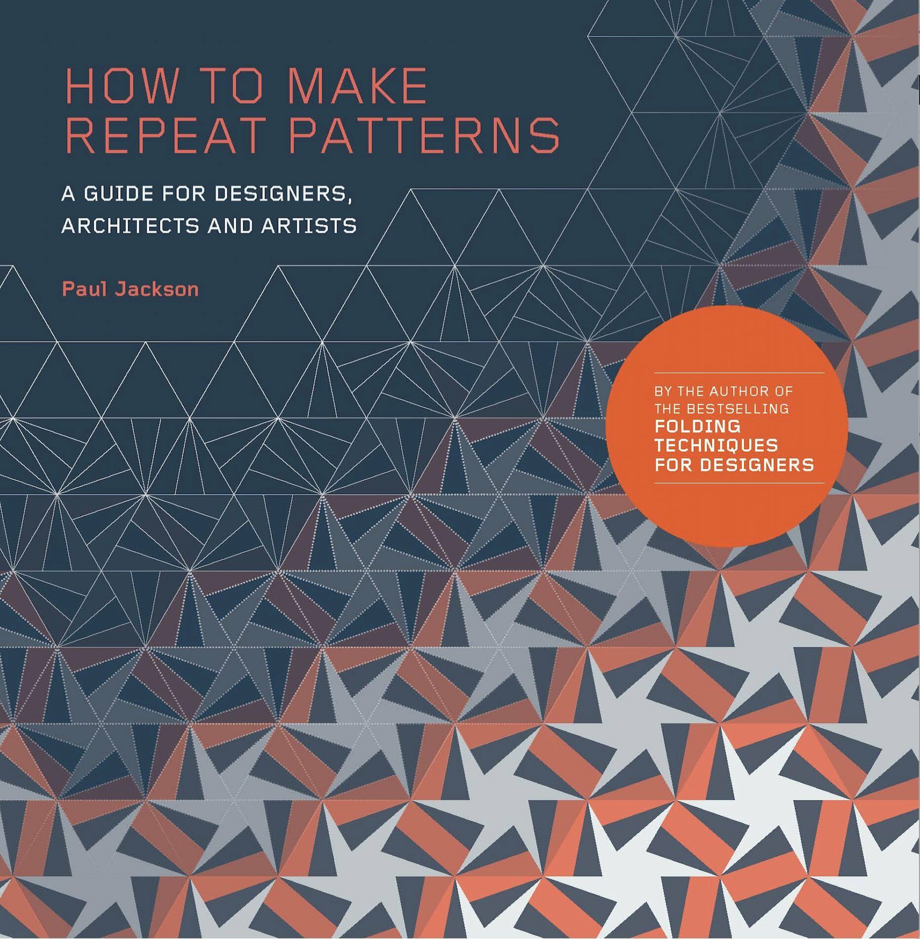 Architectura & Natura - How to Make Repeat Patterns - A Guide for Designers