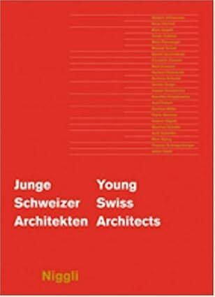 Architectura & Natura - Young Swiss Architects
