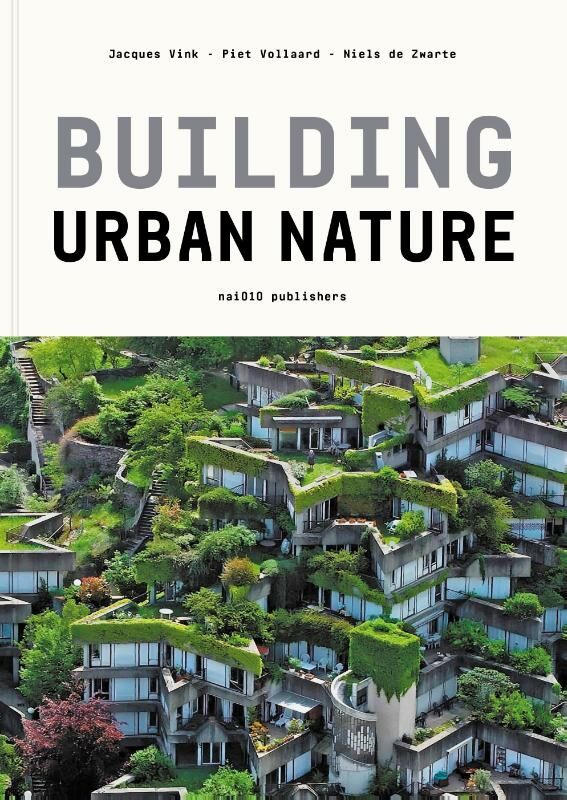 Architectura & Natura - Building Urban Nature